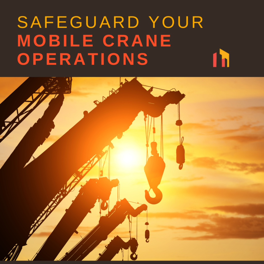 What insurance policy should you select to safeguard your mobile crane ...